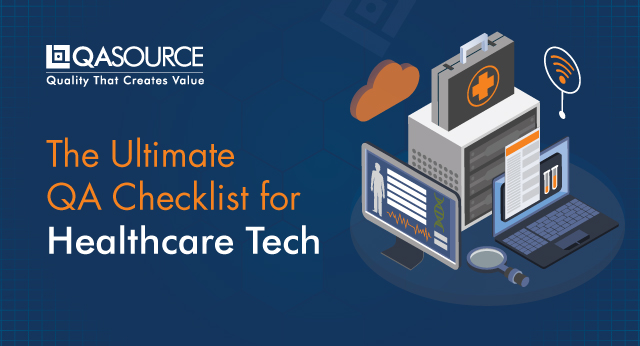Best Software Qa Testing Articles And Trends Qasource Blog Healthcare Software Testing